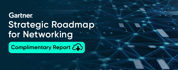 2019 Strategic Roadmap for Networking - Download the Gartner Report